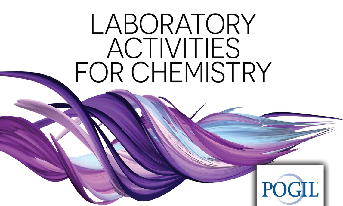 POGIL - SPIRAL: Lab Activities for Chemistry | Higher Education